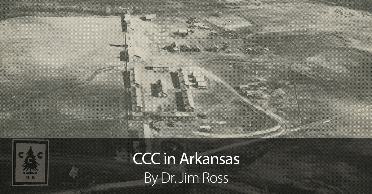 CCC in Arkansas - Civilian Conservation Corps in Arkansas