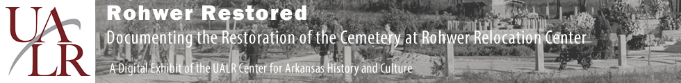 Rohwer Restored – Rohwer Restored